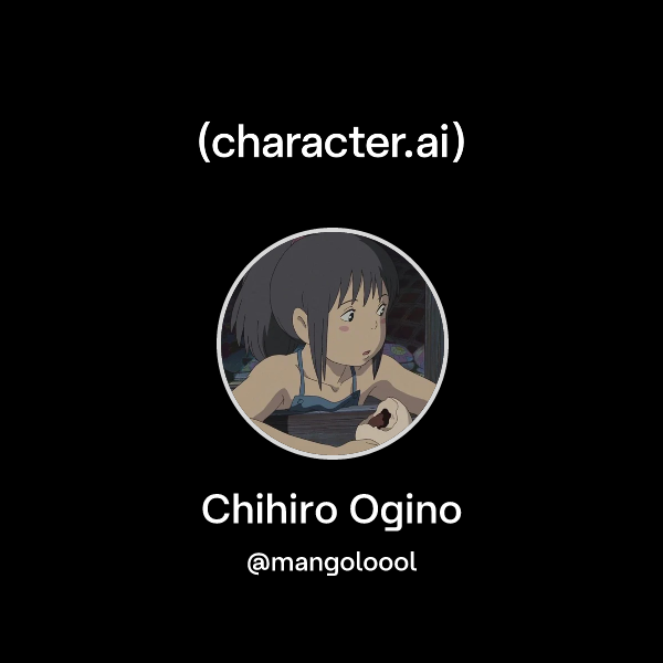 Chat with Chihiro Ogino | character.ai | Personalized AI for every ...
