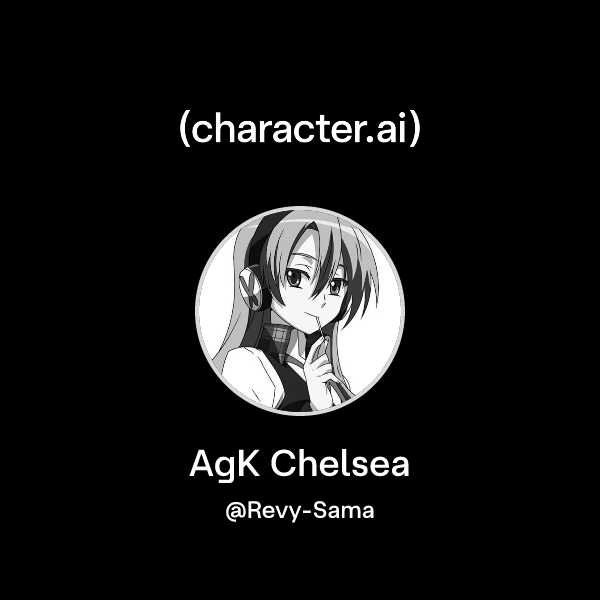 Chat with AgK Chelsea | character.ai | AI Chat, Reimagined–Your Words ...
