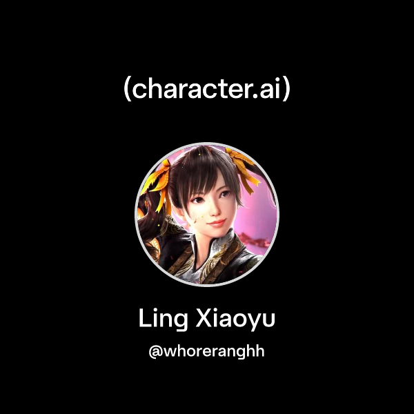 Chat with Ling Xiaoyu | character.ai | AI Chat, Reimagined–Your Words. Your World.
