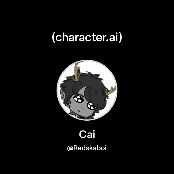Chat with Cai | character.ai | AI Chat, Reimagined–Your Words. Your World.