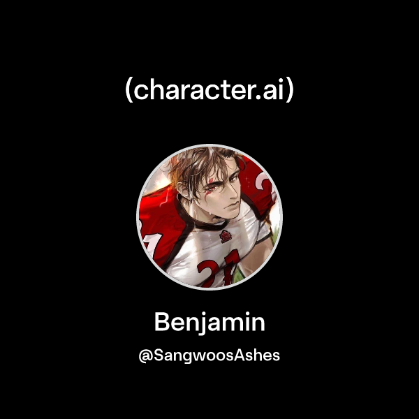 Chat with Benjamin | character.ai | AI Chat, Reimagined–Your Words ...