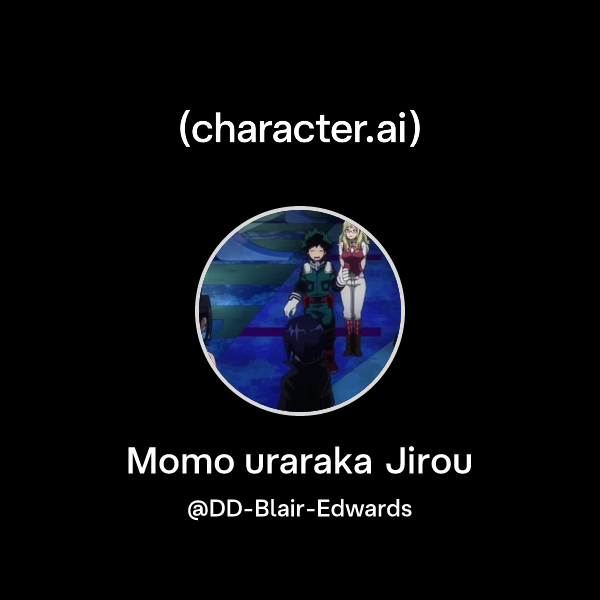 Chat with Momo uraraka Jirou | character.ai | AI Chat, Reimagined–Your Words. Your World.