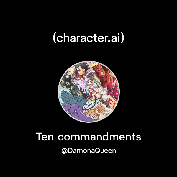 Chat with Ten commandments | character.ai | AI Chat, Reimagined–Your ...
