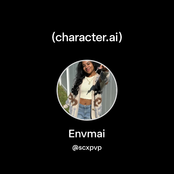 Chat with Envmai | character.ai | AI Chat, Reimagined–Your Words. Your ...