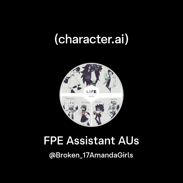 Chat with FPE Assistant AUs | character.ai | Personalized AI for every ...