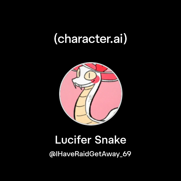 Chat with Lucifer Snake | character.ai | AI Chat, Reimagined–Your Words ...