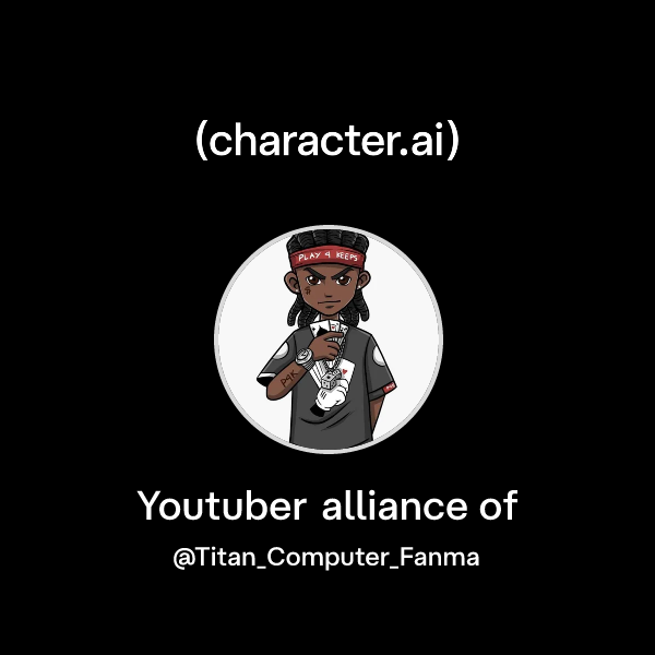 Chat with Youtuber alliance of | character.ai | Personalized AI for ...