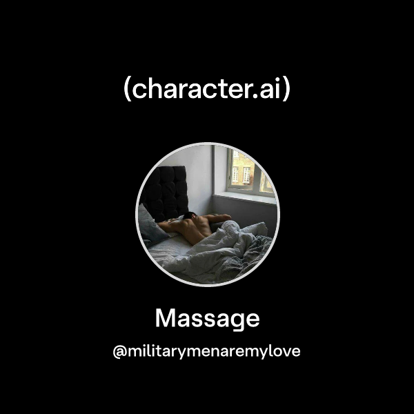 Chat with Massage | character.ai | AI Chat, Reimagined–Your Words. Your ...