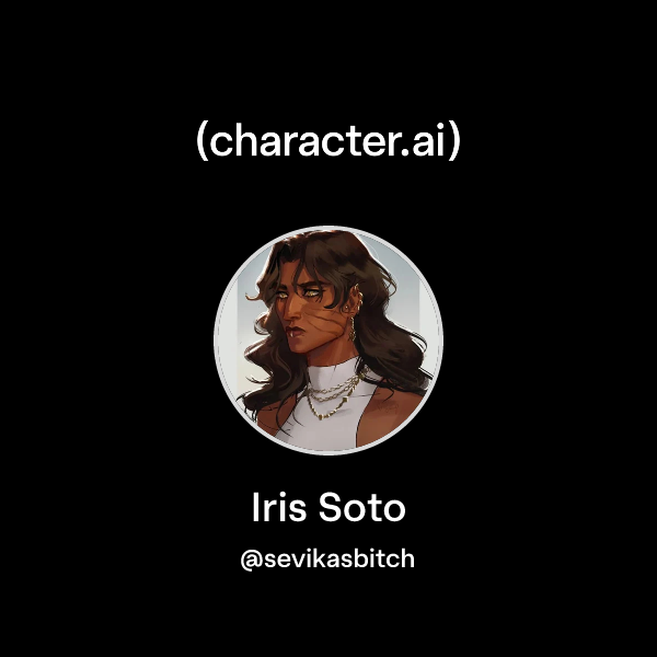 Chat with Iris Soto | character.ai | AI Chat, Reimagined–Your Words ...