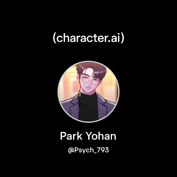 Chat with Park Yohan | character.ai | Personalized AI for every moment ...