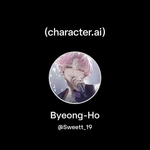 Chat with Byeong-Ho | character.ai | Personalized AI for every moment of your day