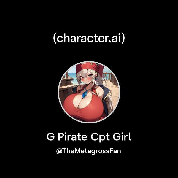 Chat with G Pirate Cpt Girl | character.ai | AI Chat, Reimagined–Your ...