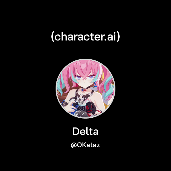 Chat with Delta | character.ai | AI Chat, Reimagined–Your Words. Your ...