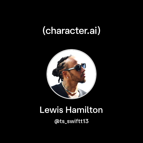 Chat with Lewis Hamilton | character.ai | Personalized AI for every ...
