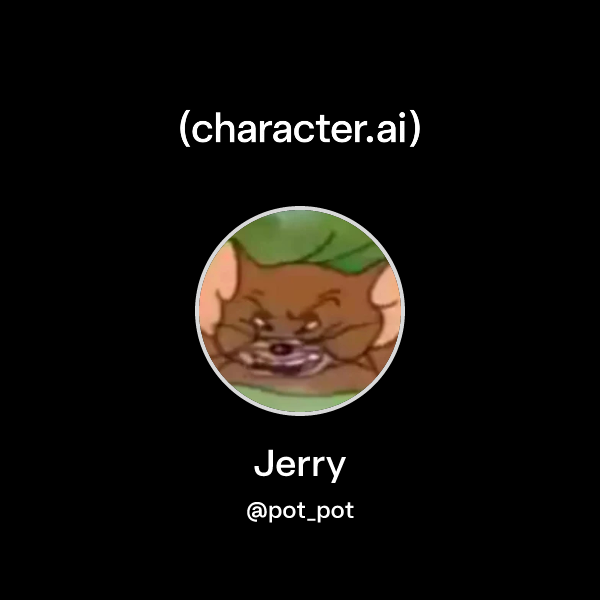 Chat with Jerry | character.ai | AI Chat, Reimagined–Your Words. Your ...
