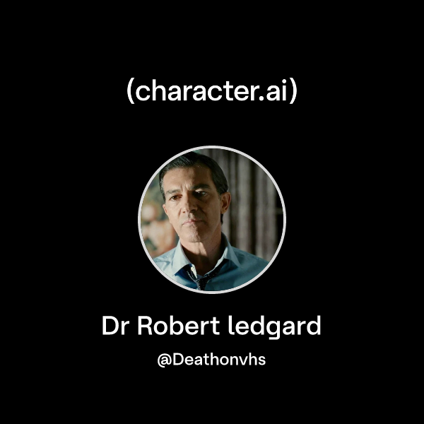 Chat with Dr Robert ledgard | character.ai | AI Chat, Reimagined–Your Words. Your World.