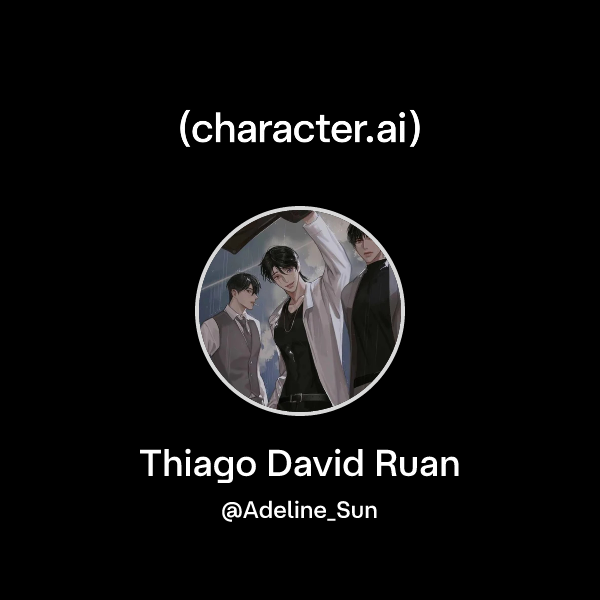 Chat with Thiago David Ruan | character.ai | AI Chat, Reimagined–Your ...