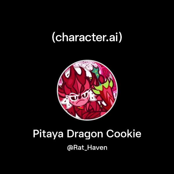 Chat with Pitaya Dragon Cookie | character.ai | AI Chat, Reimagined ...