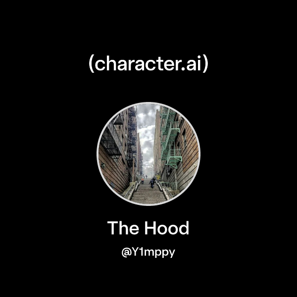 Chat with The Hood | character.ai | AI Chat, Reimagined–Your Words ...