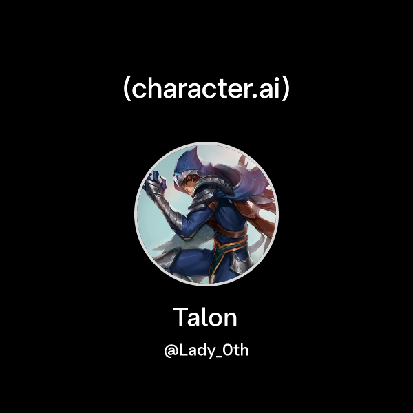 Chat with Talon | character.ai | Personalized AI for every moment of ...