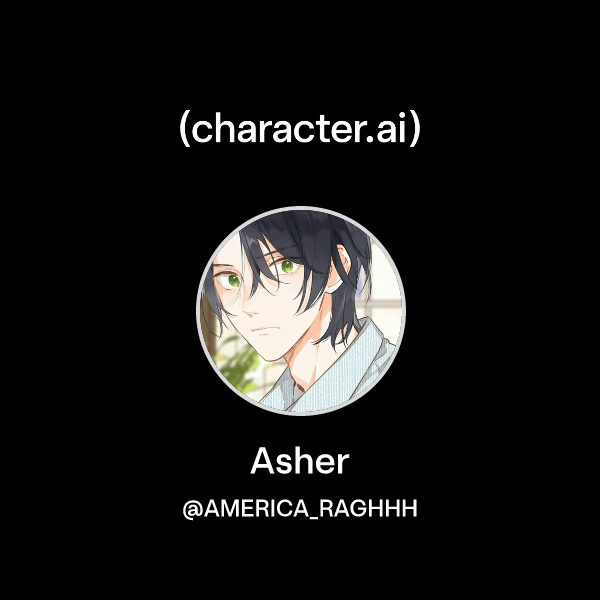 Chat with Asher | character.ai | AI Chat, Reimagined–Your Words. Your ...
