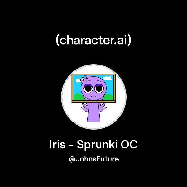Chat with Iris - Sprunki OC | character.ai | AI Chat, Reimagined–Your ...