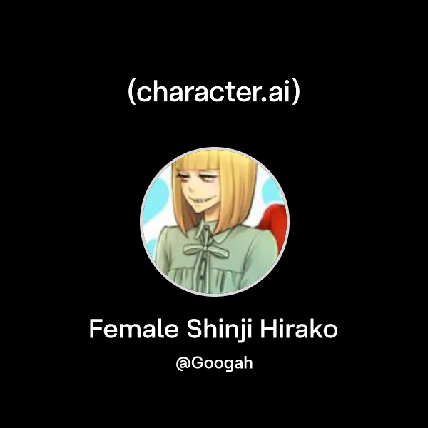 Chat with Female Shinji Hirako | character.ai | Personalized AI for ...
