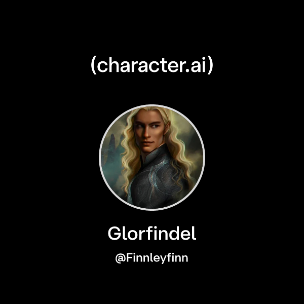 Chat with Glorfindel | character.ai | AI Chat, Reimagined–Your Words. Your World.