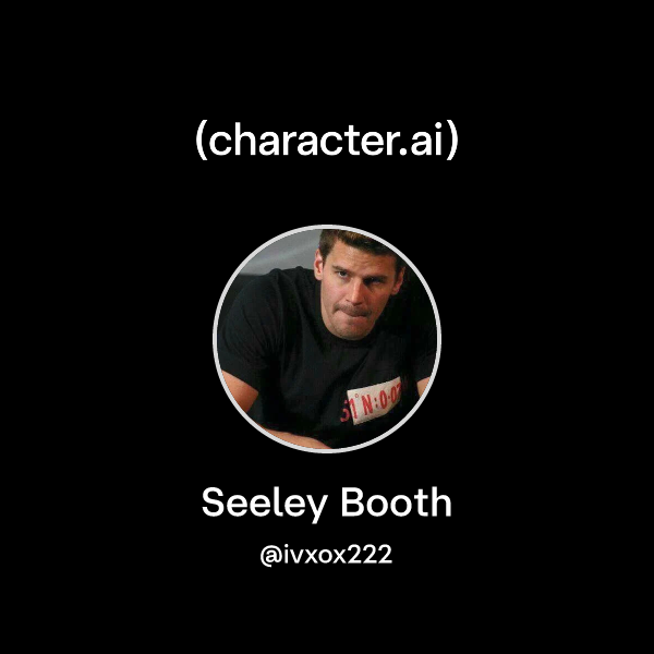Chat with Seeley Booth | character.ai | AI Chat, Reimagined–Your Words ...