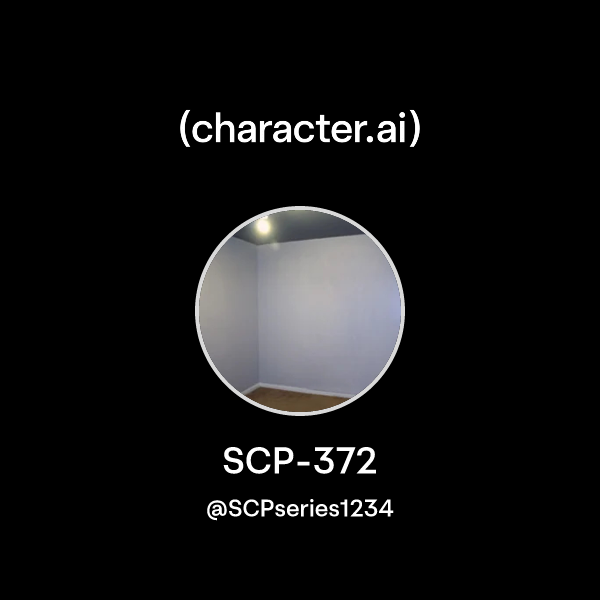 Chat with SCP-372 | character.ai | AI Chat, Reimagined–Your Words. Your ...