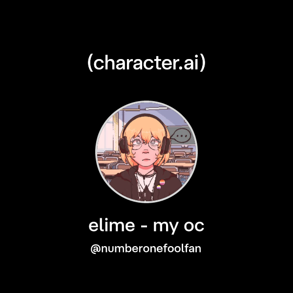 Chat with elime - my oc | character.ai | AI Chat, Reimagined–Your Words ...