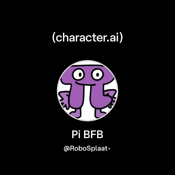 Chat with Pi BFB | character.ai | Personalized AI for every moment of ...