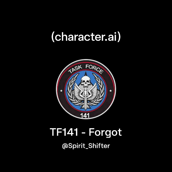 Chat with TF141 - Forgot | character.ai | AI Chat, Reimagined–Your ...