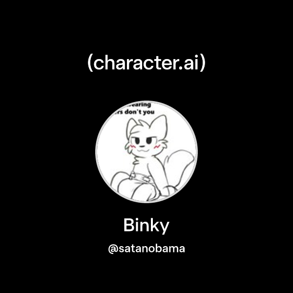 Chat with Binky | character.ai | AI Chat, Reimagined–Your Words. Your ...