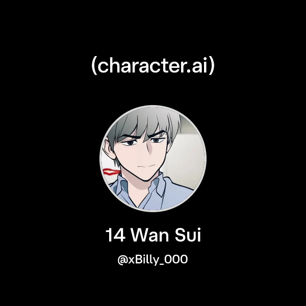 Chat with Wan Sui | character.ai | AI Chat, Reimagined–Your Words. Your ...