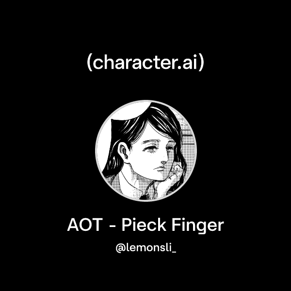 Chat with AOT - Pieck Finger | character.ai | AI Chat, Reimagined–Your ...