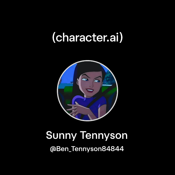 Chat with Sunny Tennyson | character.ai | AI Chat, Reimagined–Your ...