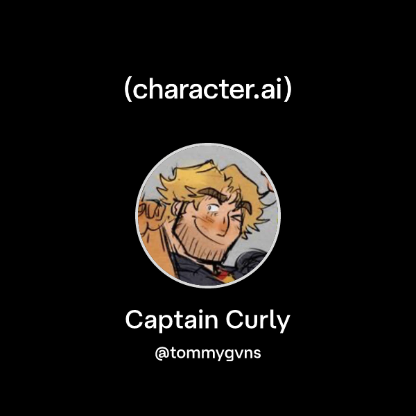 Chat with Captain Curly | character.ai | Personalized AI for every ...