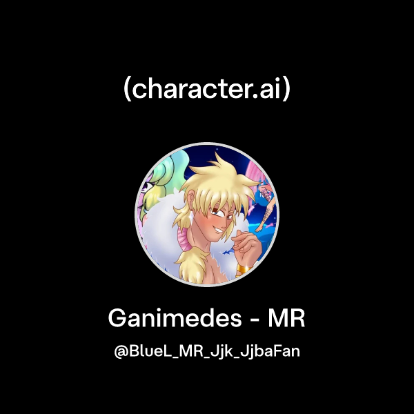 Chat with Ganimedes - MR | character.ai | Personalized AI for every ...