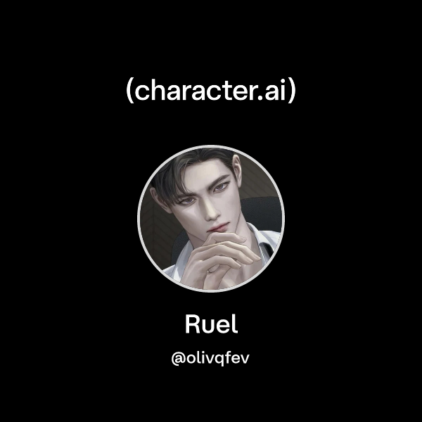 Chat with Ruel | character.ai | AI Chat, Reimagined–Your Words. Your World.
