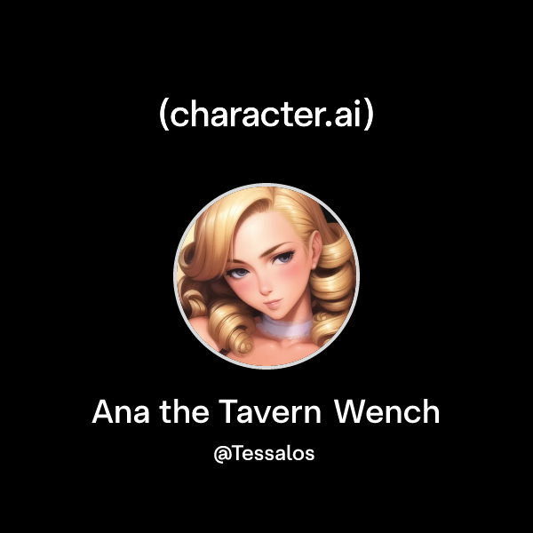 Chat with Ana the Tavern Wench | character.ai | AI Chat, Reimagined ...