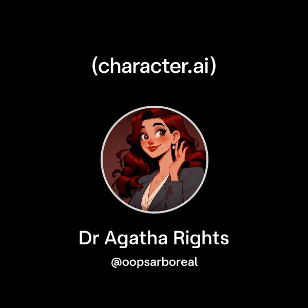 Chat with Dr Agatha Rights | character.ai | AI Chat, Reimagined–Your ...