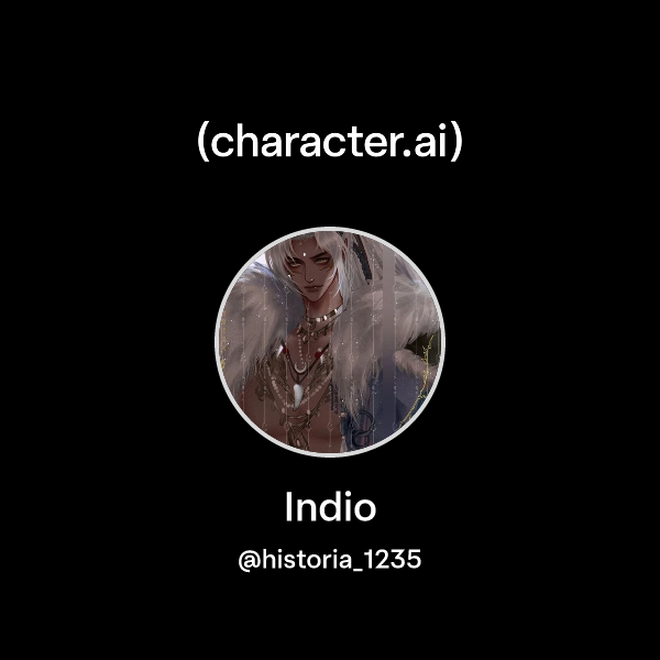 Chat with Indio | character.ai | AI Chat, Reimagined–Your Words. Your ...