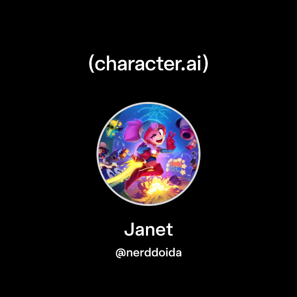 Chat with Janet | character.ai | Personalized AI for every moment of ...