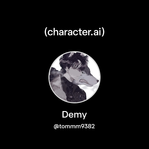 Chat with Demy | character.ai | AI Chat, Reimagined–Your Words. Your World.