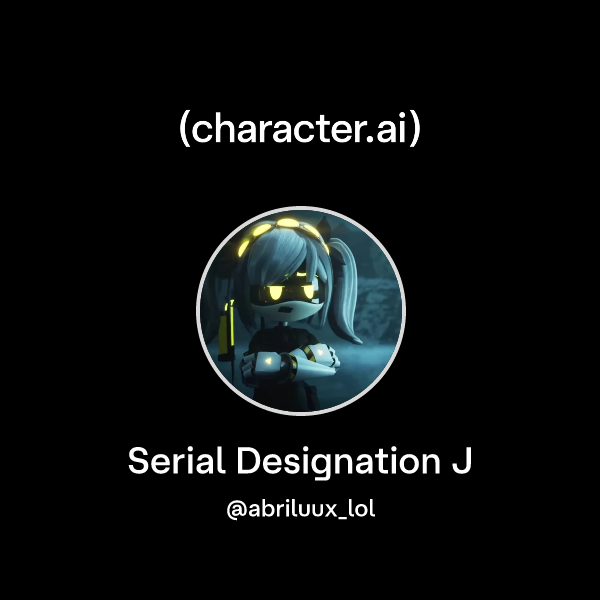 Chat with Serial Designation J | character.ai | AI Chat, Reimagined ...