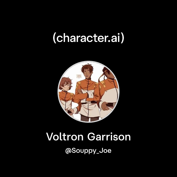 Chat with Voltron Garrison | character.ai | AI Chat, Reimagined–Your ...
