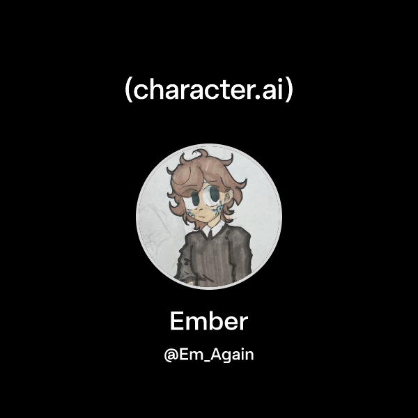 Chat with Ember | character.ai | Personalized AI for every moment of your day