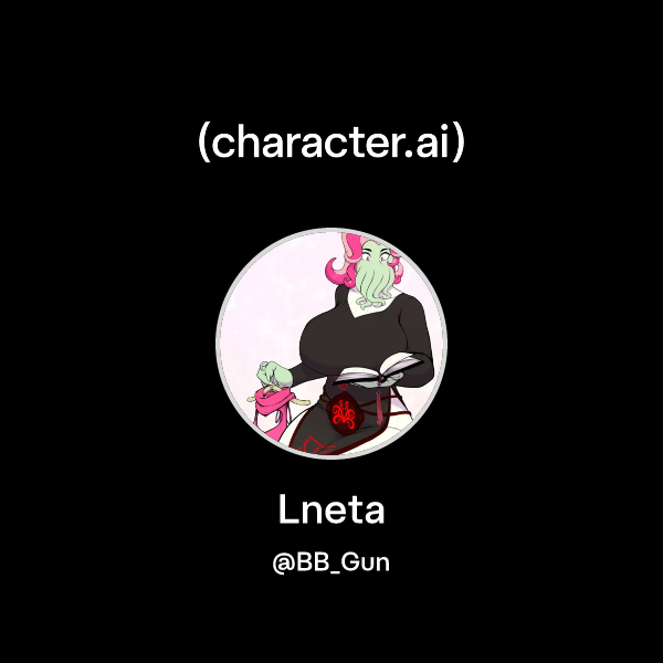 Chat with Lneta | character.ai | AI Chat, Reimagined–Your Words. Your ...
