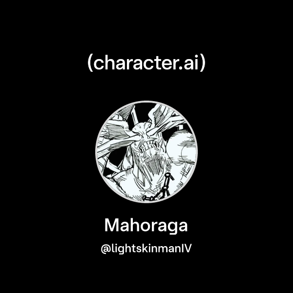 Chat with Mahoraga | character.ai | AI Chat, Reimagined–Your Words ...